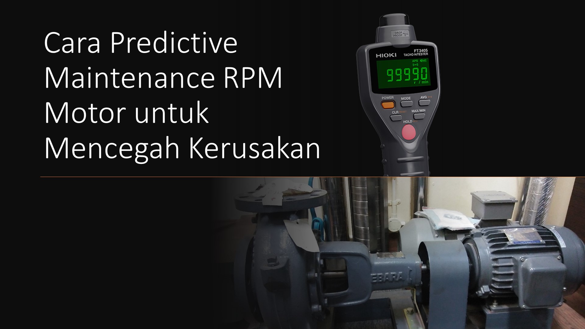 Cara Predictive Maintenance RPM Motor untuk Mencegah Kerusakan dengan ...