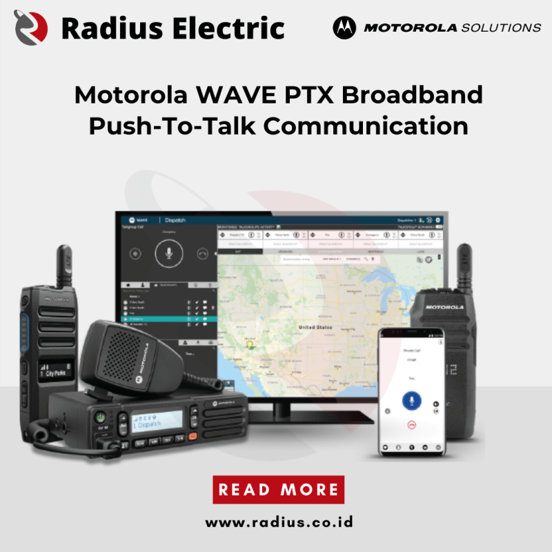Motorola WAVE PTX Broadband Push-To-Talk Communication | PT. Radius ...