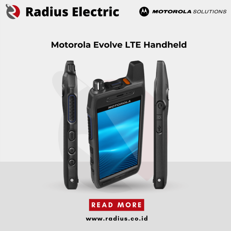 Motorola Evolve Handheld LTE Device | PT. Radius Allkindo Electric