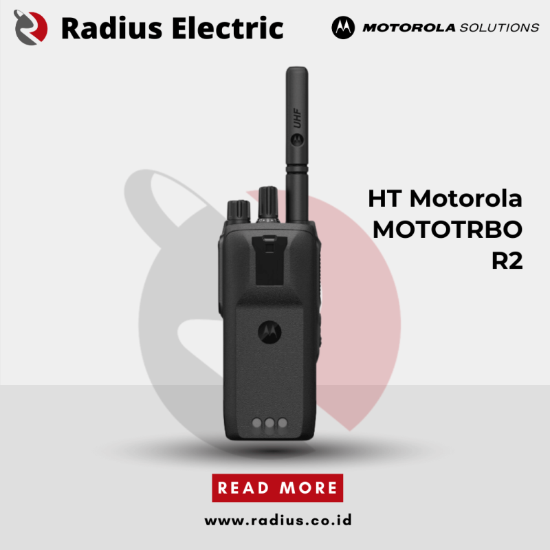 HT Motorola R2 | PT. Radius Allkindo Electric