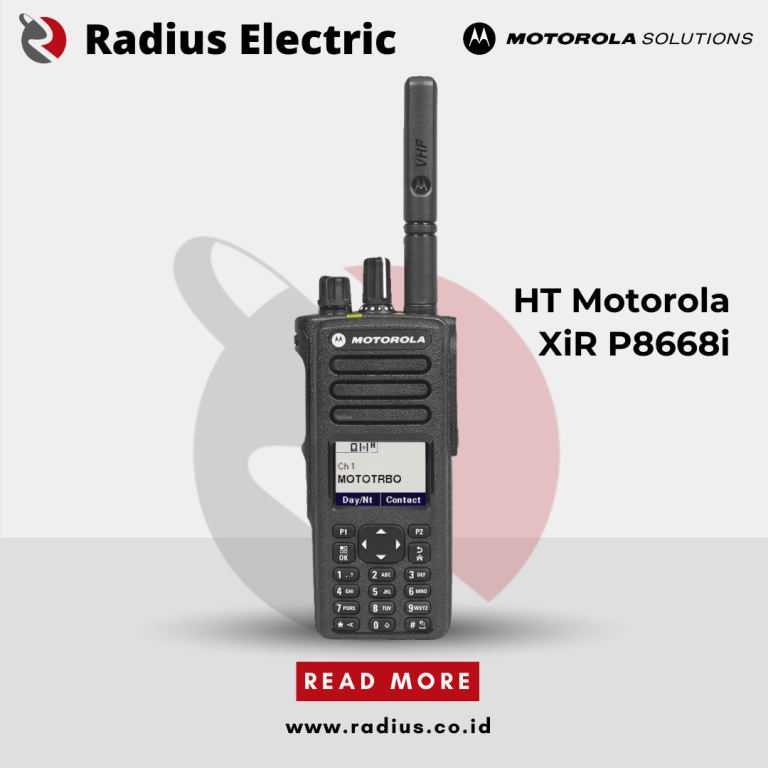 HT Motorola XiR P8668i | PT. Radius Allkindo Electric