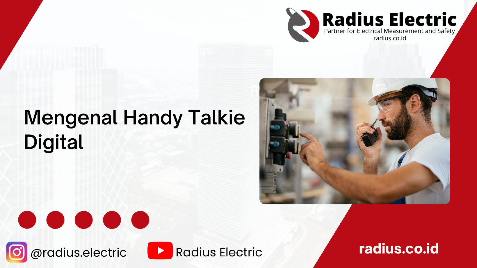 Mengenal Handy Talkie Digital, Alat untuk Membantu Anda Berkomunikasi Di Lapangan | PT. Radius ...