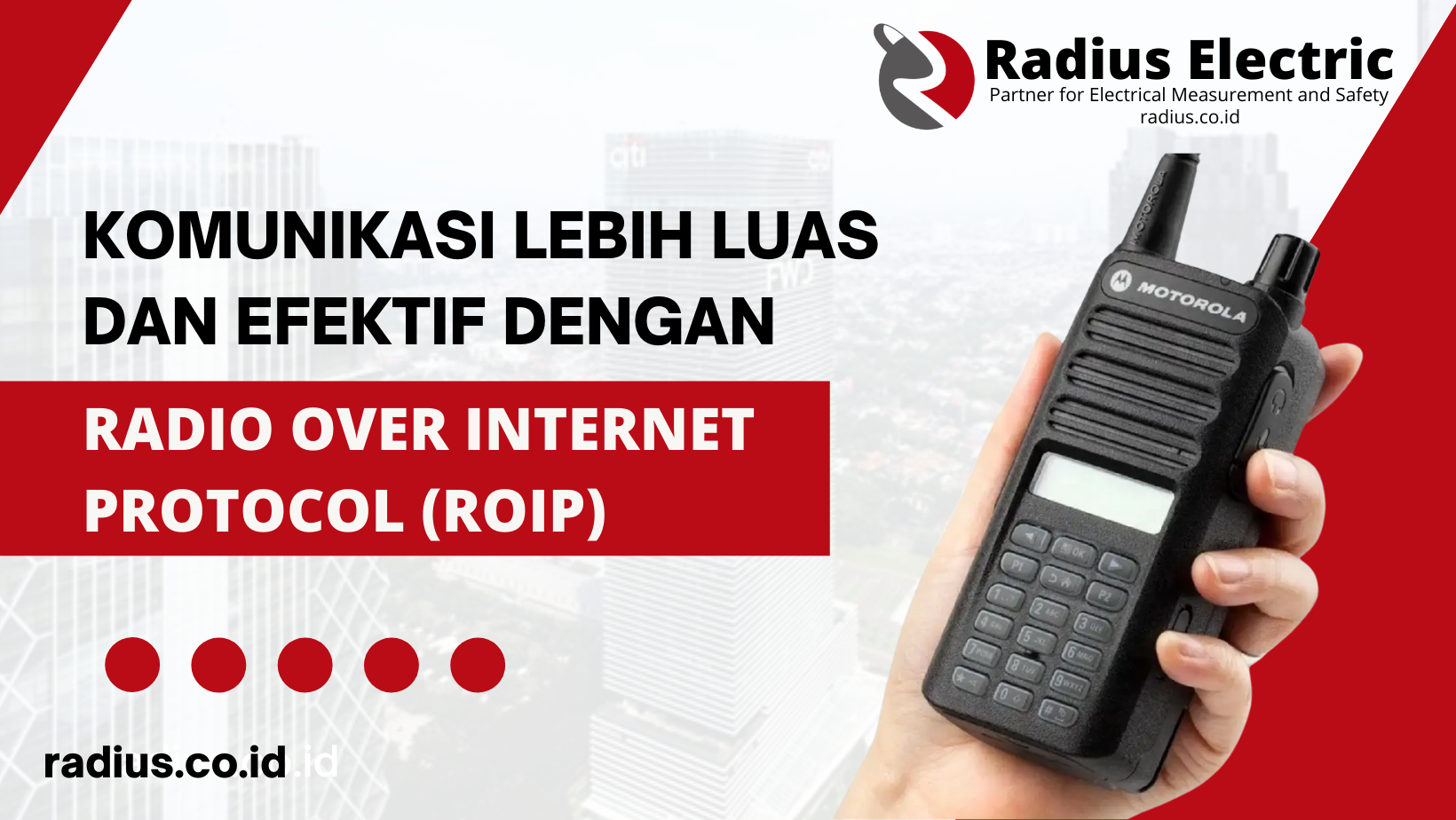 Inovasi Komunikasi Modern dengan Radio Over Internet Protocol (RoIP ...