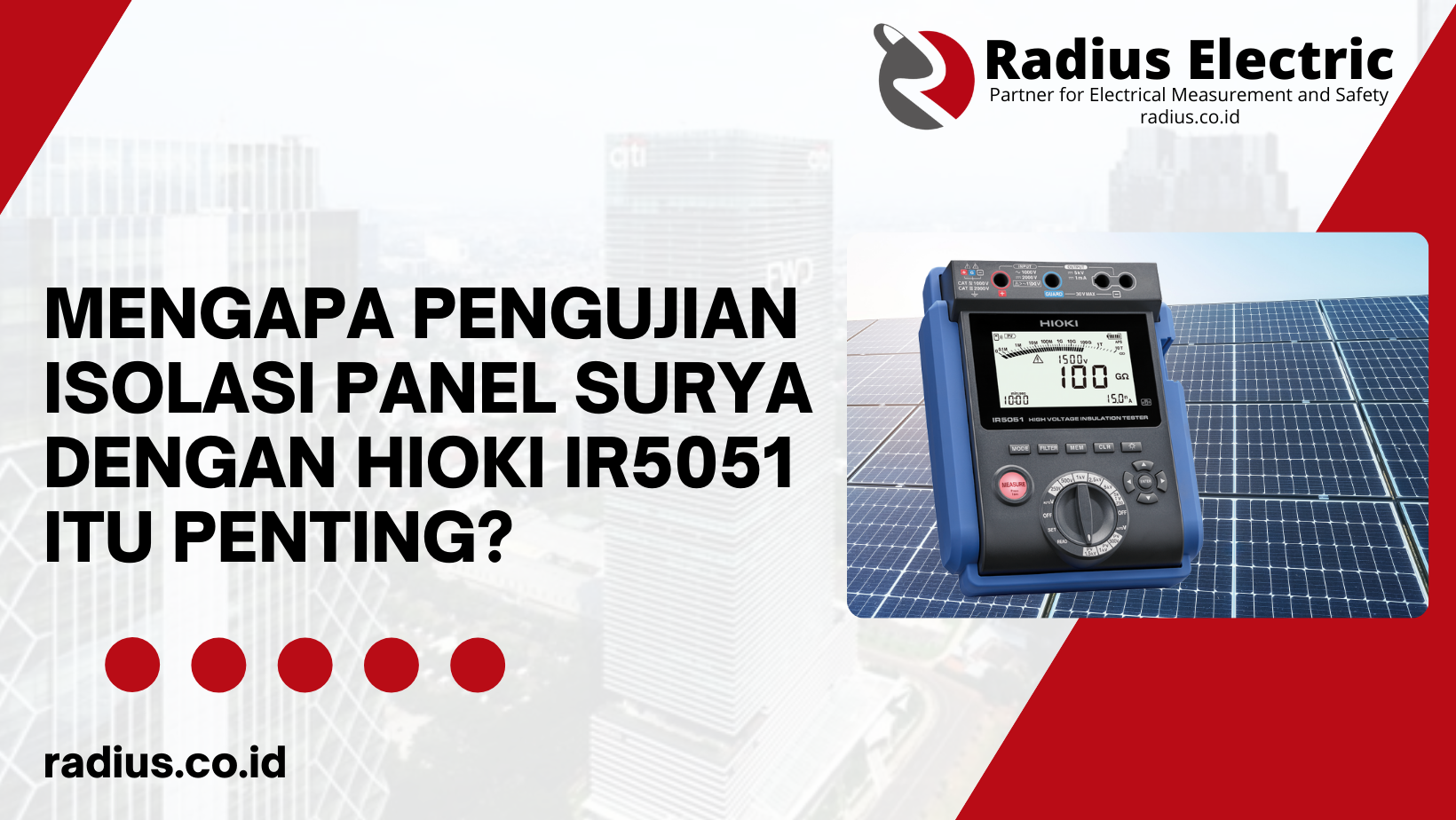 Pentingnya Pengujian Insulasi Panel Surya Menggunakan High Voltage ...